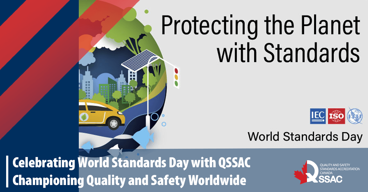Celebrating World Standards Day with QSSAC: Championing Quality and ...
